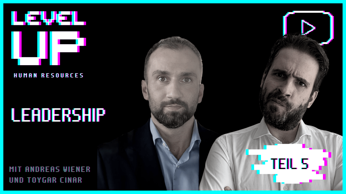 Level Up Human Resources – Leadership | Teil 5 | reportingimpulse - Blog